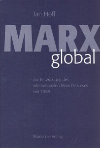 «Marx Global»: Entrevista con Jan Hoff